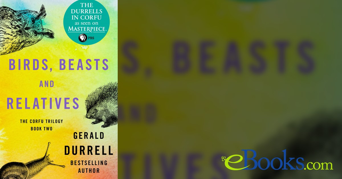 Birds, Beasts and Relatives by Gerald Durrell (ebook)