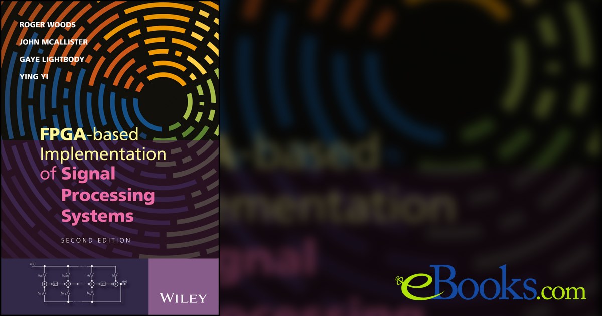 FPGA-based Implementation of Signal Processing Systems