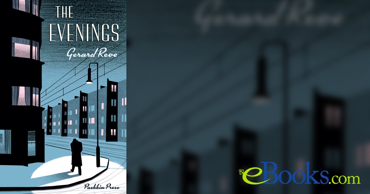 The Evenings by Gerard Reve (ebook)