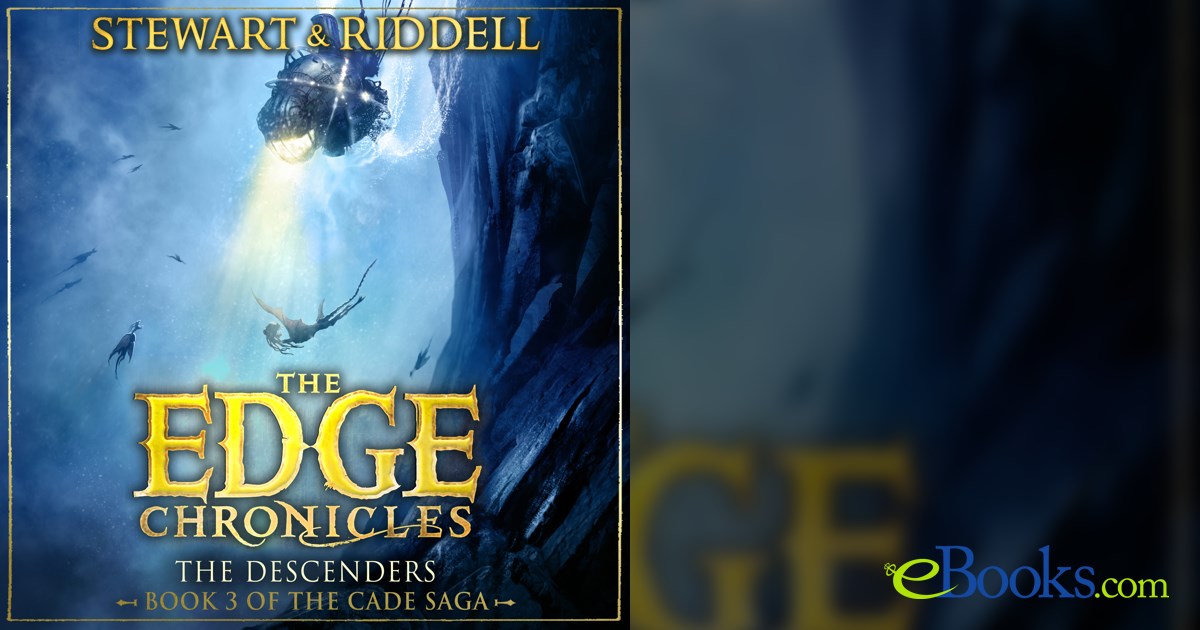 The Edge Chronicles: The Descenders by Paul Stewart (ebook)