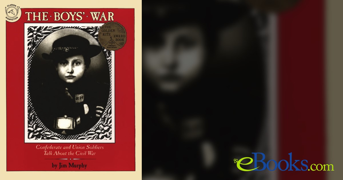 The Boys' War by Jim Murphy (ebook)