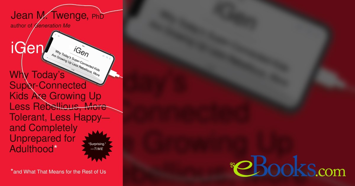 iGen by Jean M. Twenge (ebook)