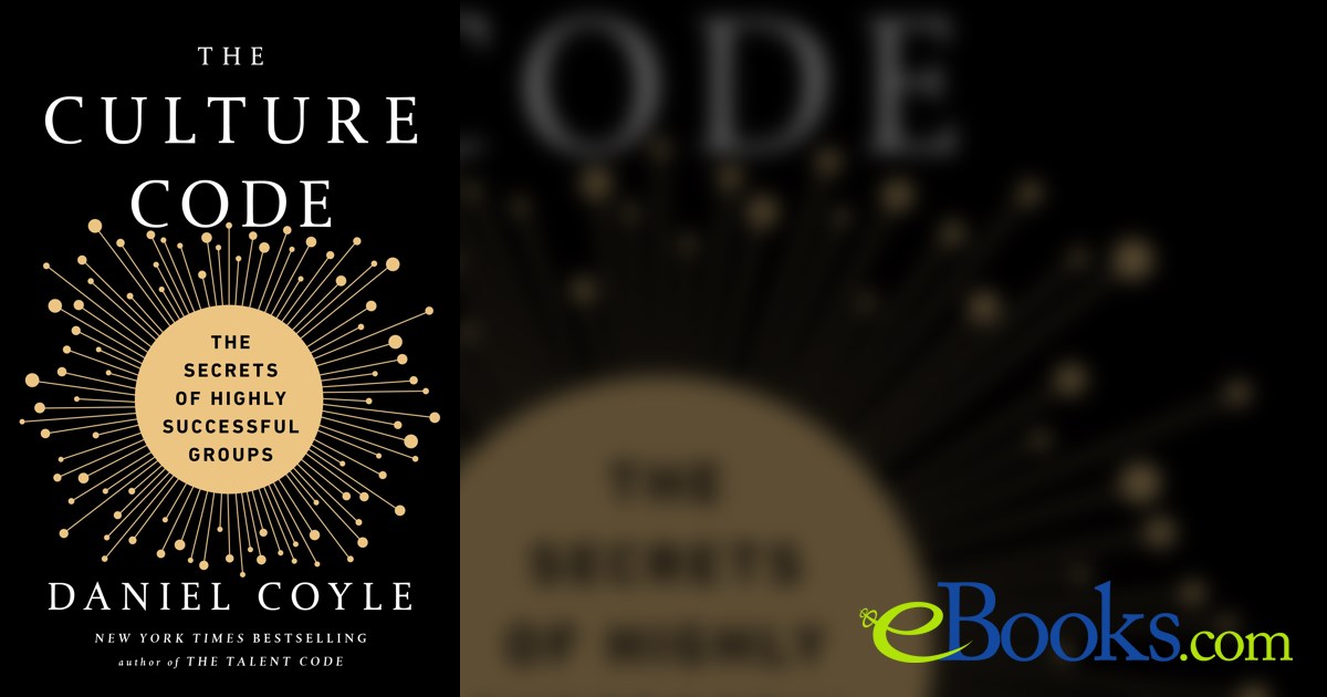 The Culture Code by Daniel Coyle (ebook)