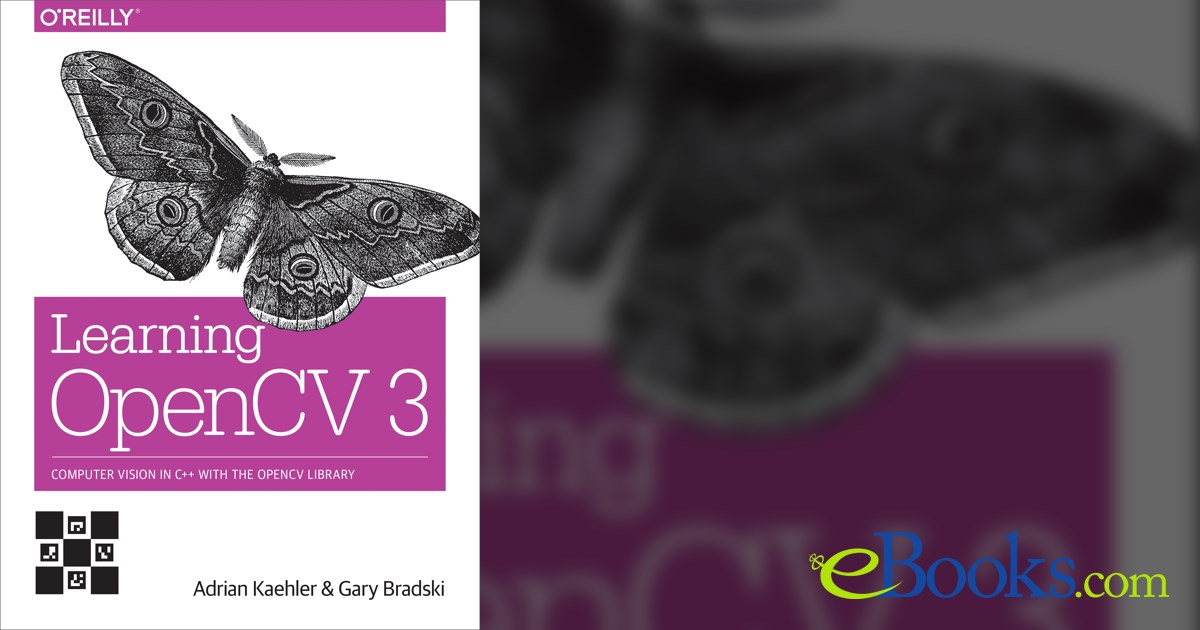 Learning OpenCV 3 by Adrian Kaehler (ebook)