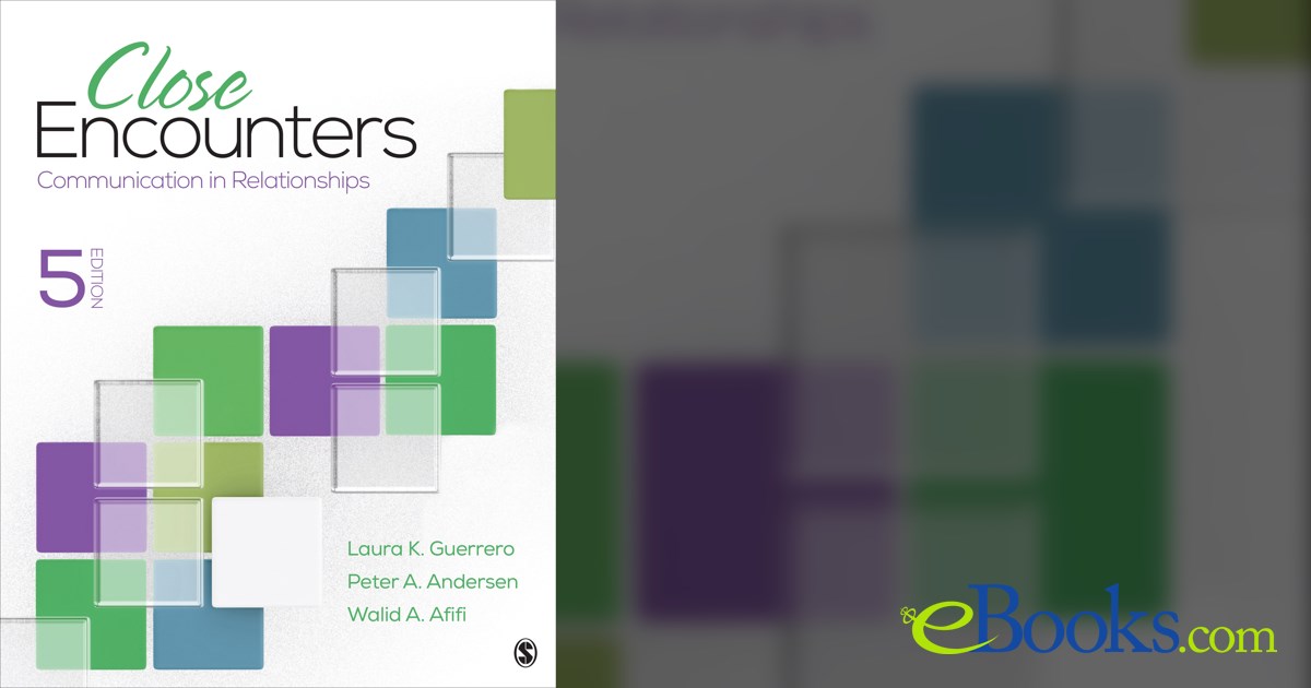 Close Encounters (5th ed.) by Laura K. Guerrero (ebook)