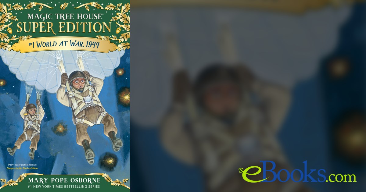 World at War, 1944 by Mary Pope Osborne (ebook)
