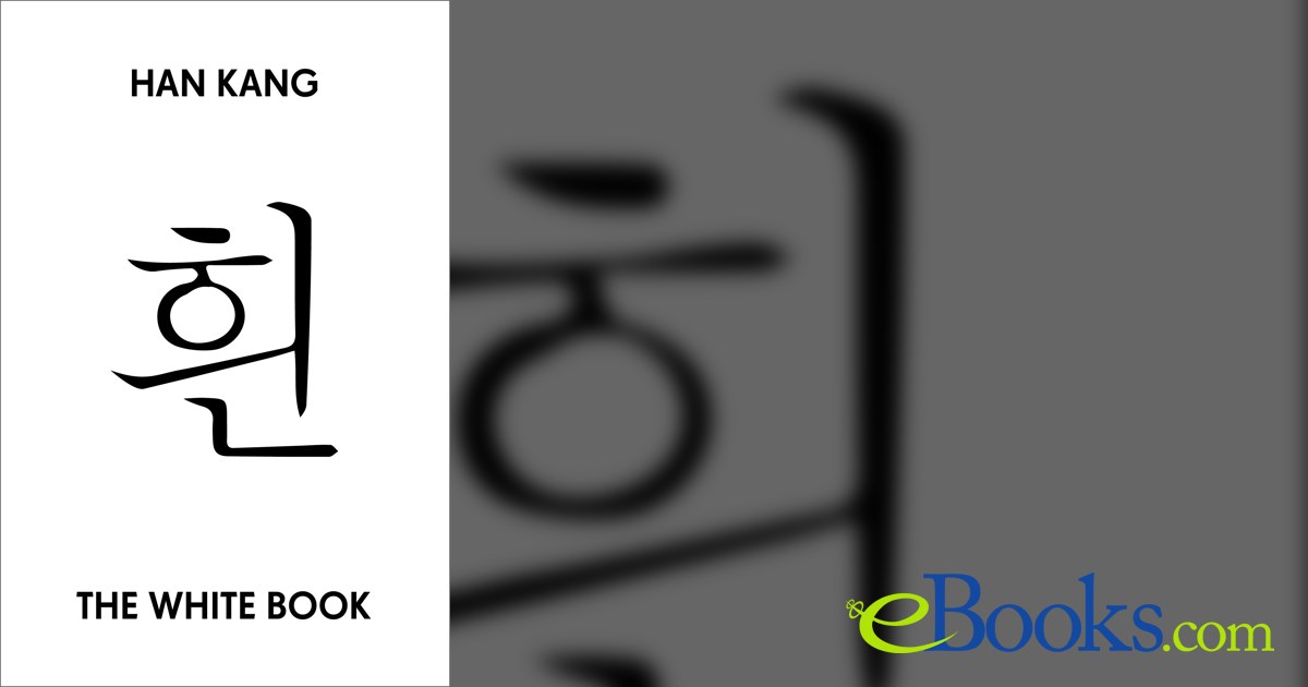 The White Book by Han Kang (ebook)