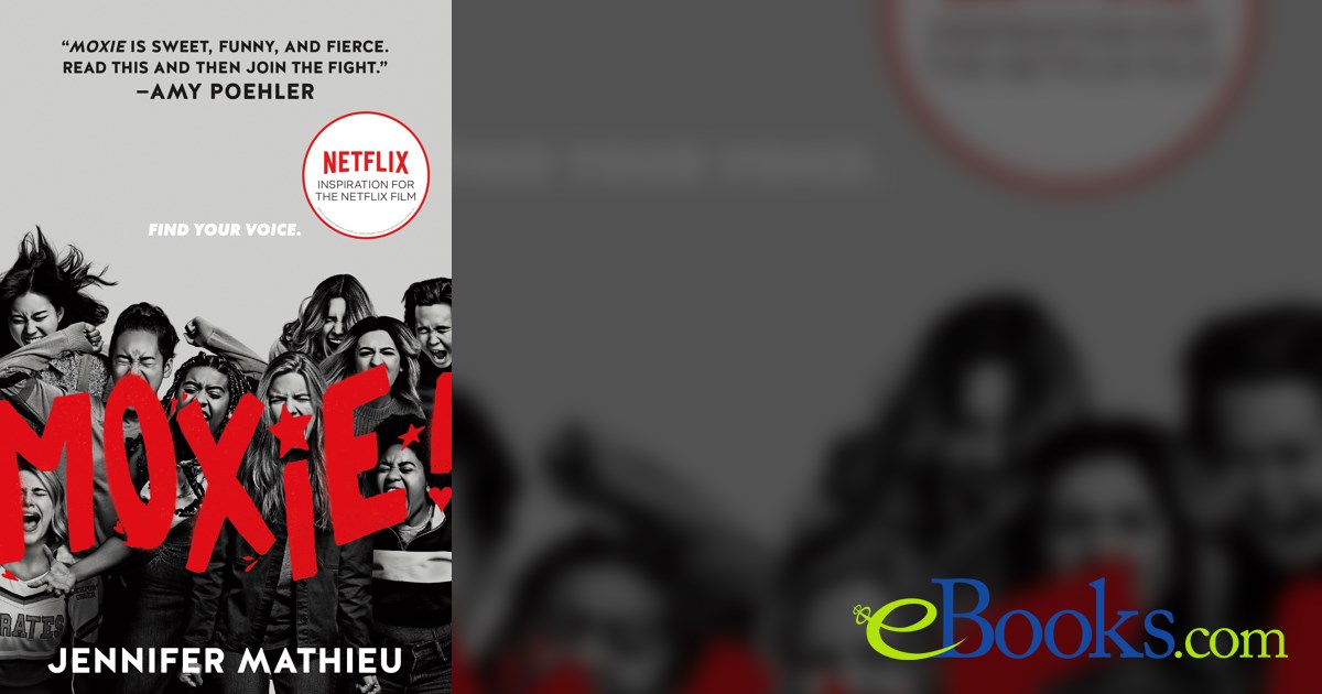 Moxie by Jennifer Mathieu (ebook)