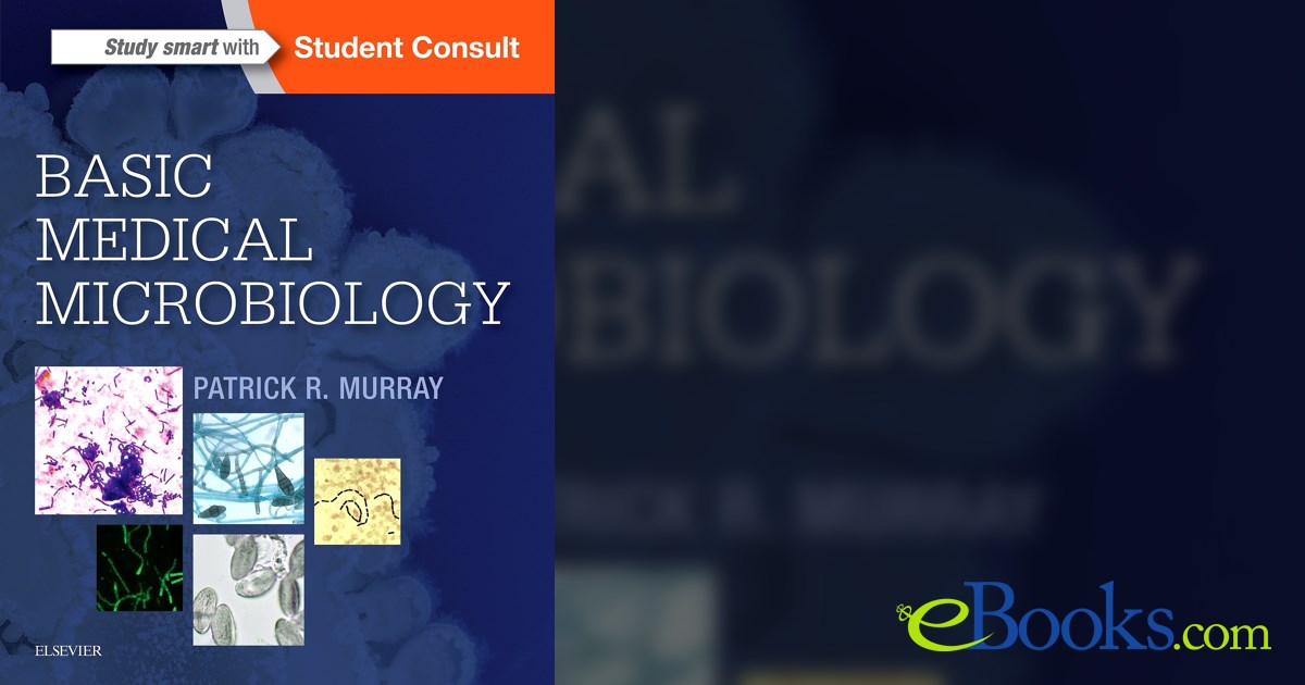 Basic Medical Microbiology E-Book by Patrick R. Murray PhD (ebook)