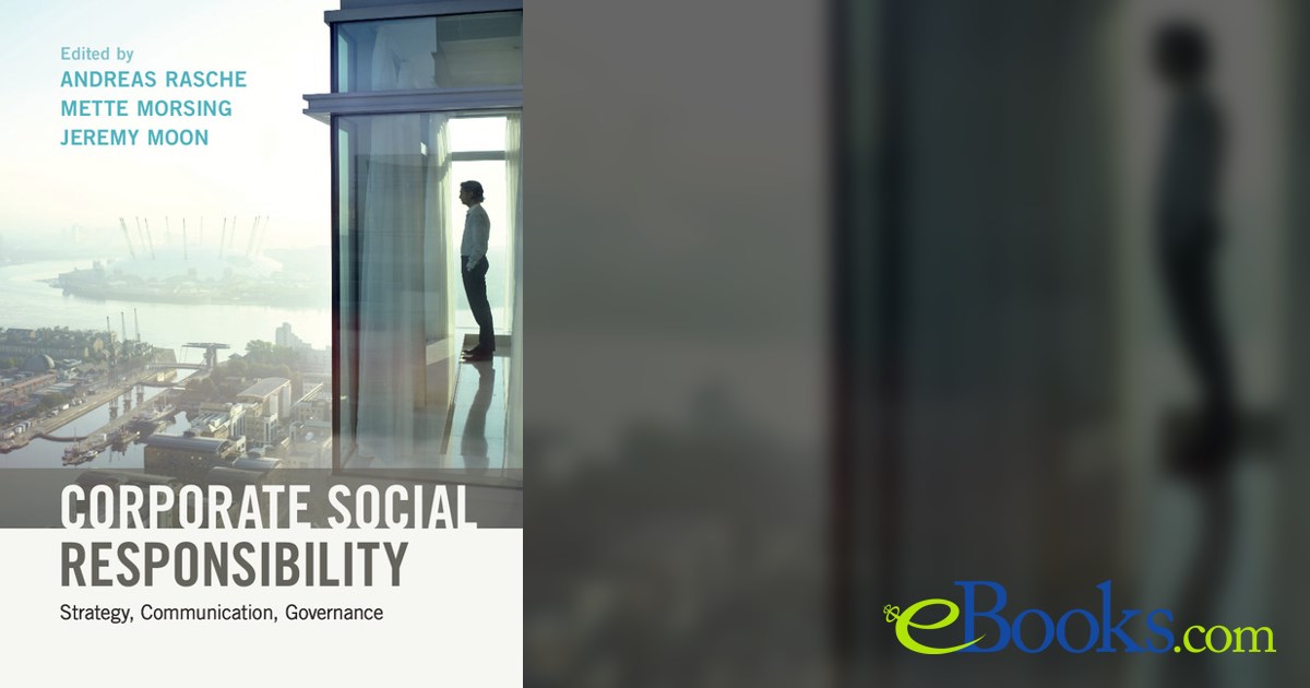 Corporate Social Responsibility by Andreas Rasche (ebook)