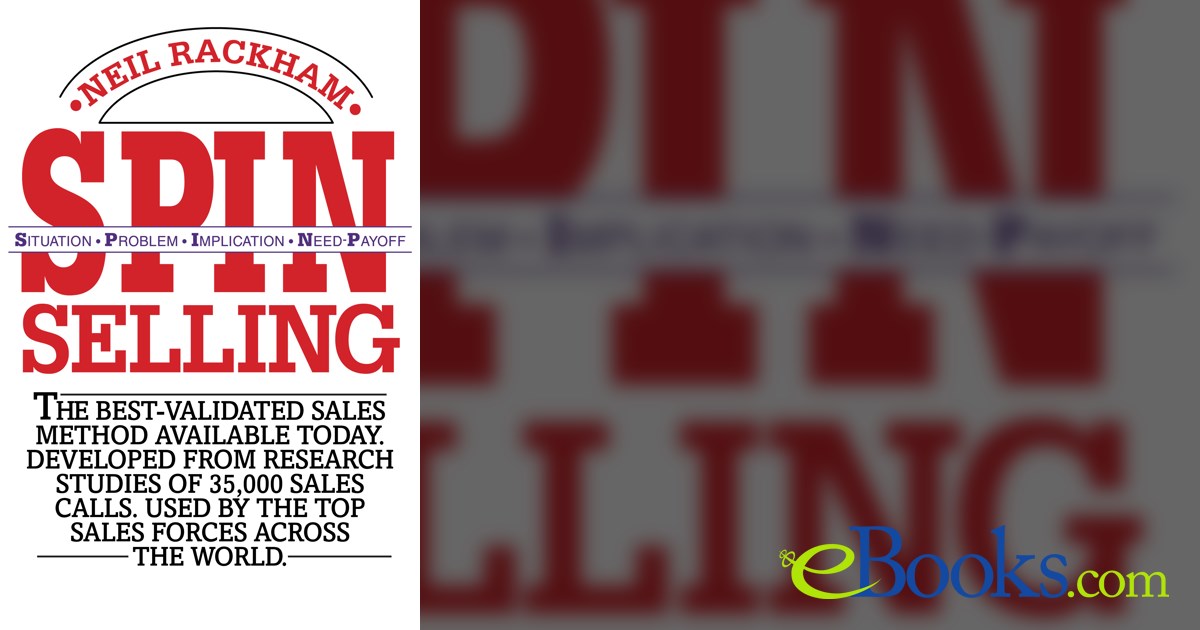 SPIN Selling by Neil Rackham (ebook)