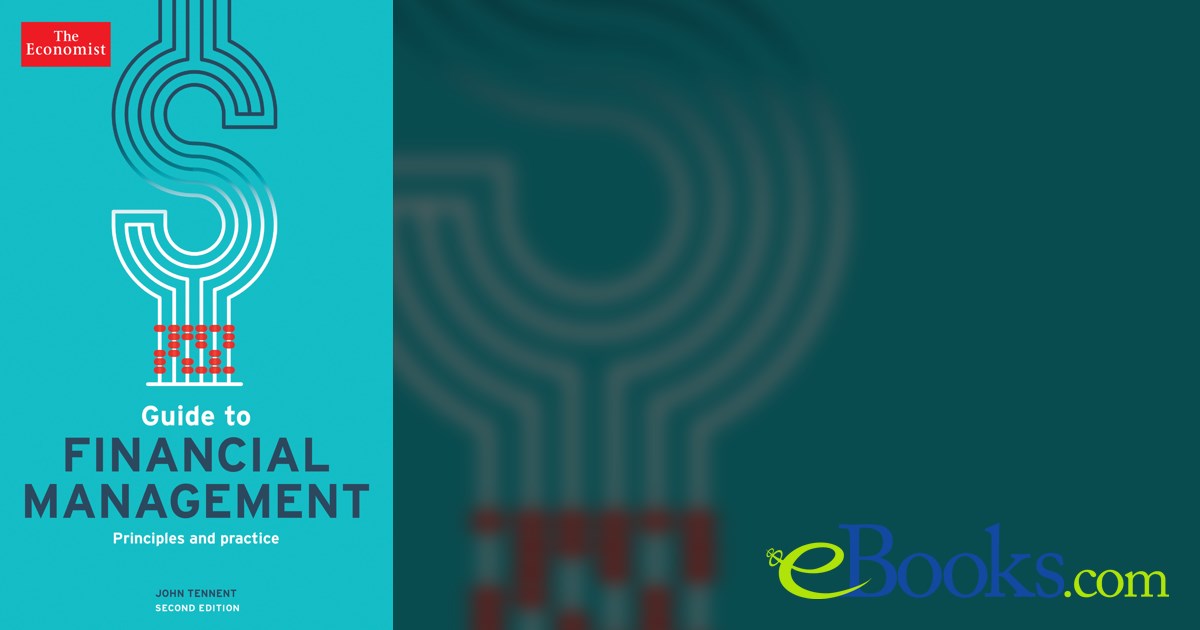 The Economist Guide to Financial Management (2nd Ed)