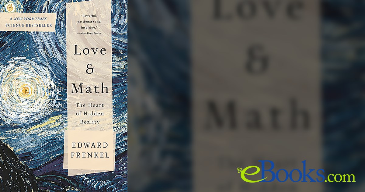 Love and Math by Edward Frenkel (ebook)