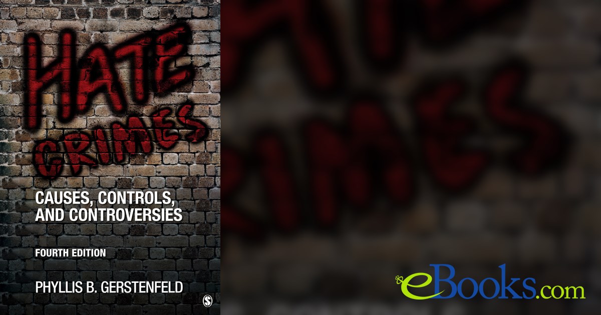 Hate Crimes (4th ed.) by Phyllis B. Gerstenfeld (ebook)
