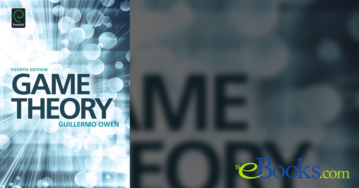 Game Theory (4th ed.) by Guillermo Owen (ebook)