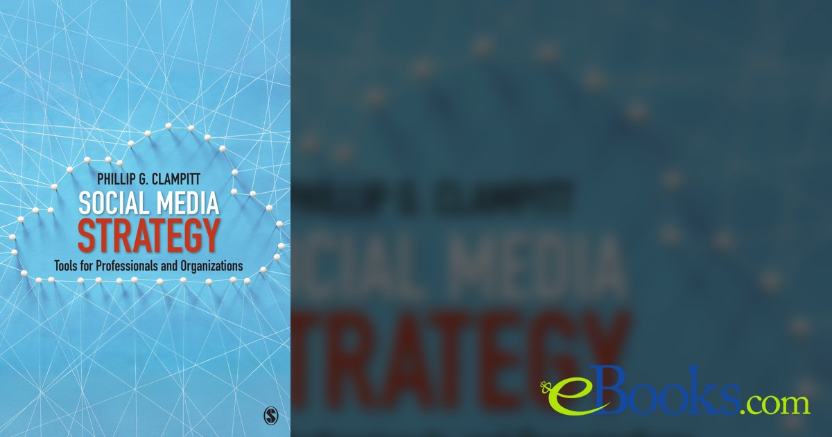 Social Media Strategy by Phillip G. Clampitt (ebook)