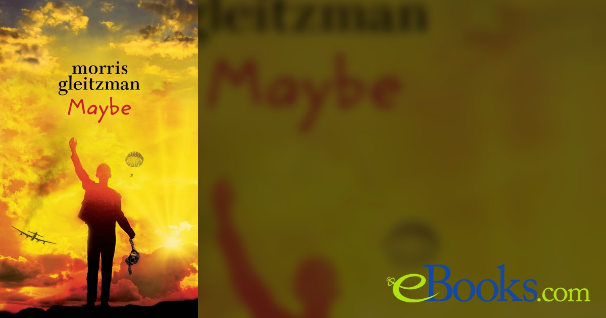 Maybe by Morris Gleitzman (ebook)