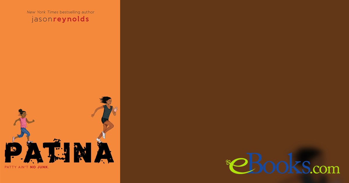 Patina by Jason Reynolds (ebook)