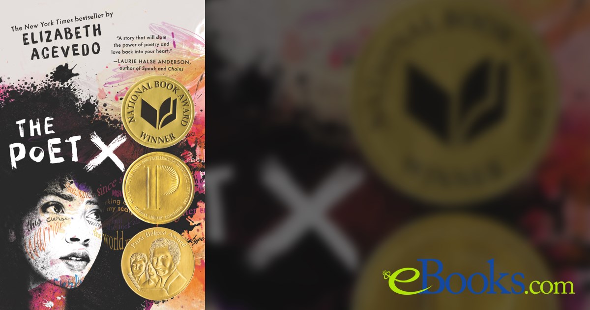 The Poet X by Elizabeth Acevedo (ebook)