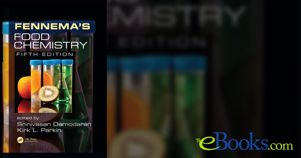 Fennema's Food Chemistry (5th ed.) by Srinivasan Damodaran (ebook)
