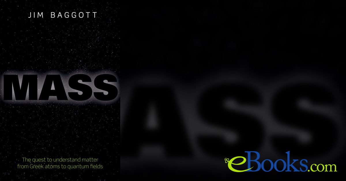 Mass by Jim Baggott (ebook)