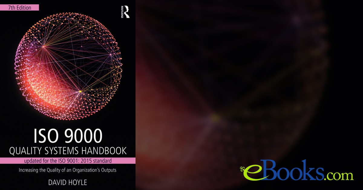 ISO 9000 Quality Systems Handbook-updated for the ISO 9001: 2015 standard