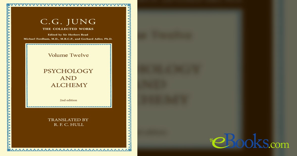 Psychology and Alchemy (2nd ed.) by C. G. Jung (ebook)