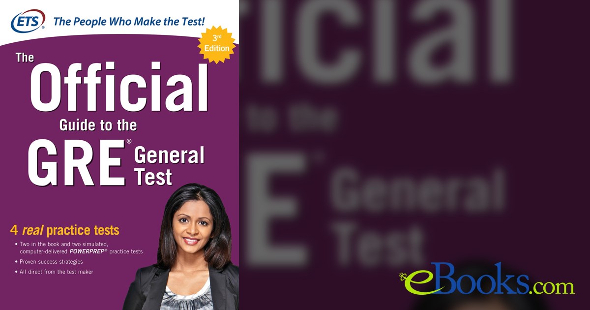 The Official Guide to the GRE General Test, Third Edition