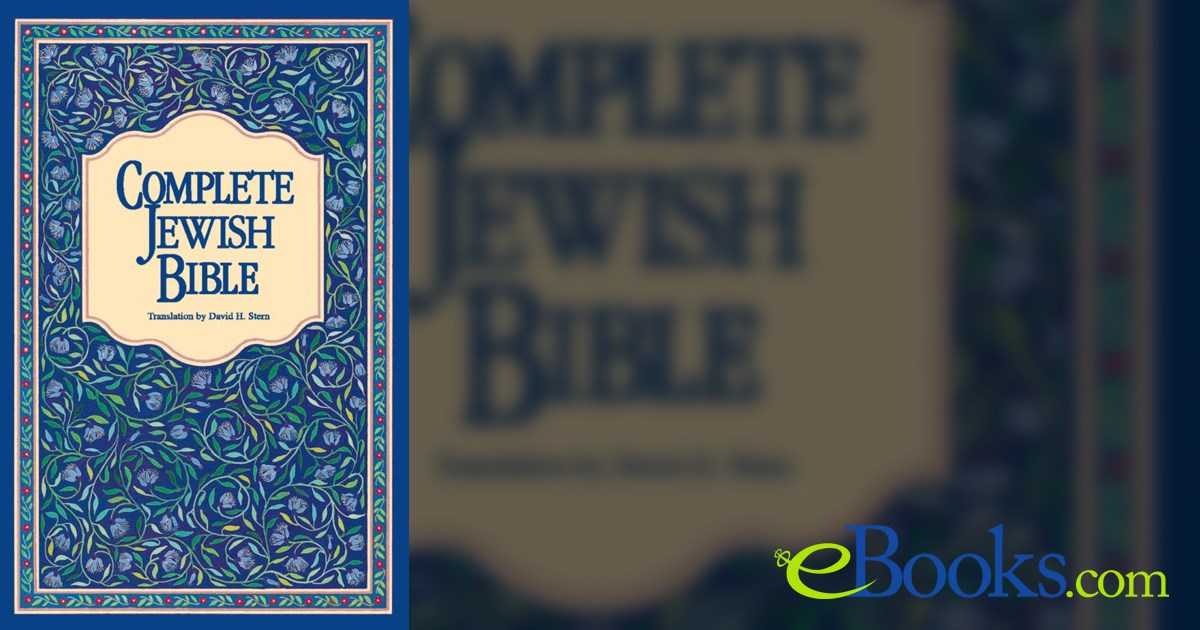 Complete Jewish Bible by David H. Stern (ebook)