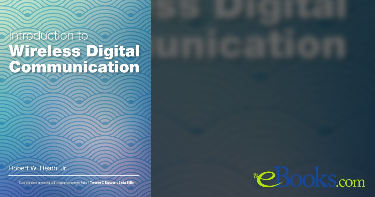Introduction to Wireless Digital Communication