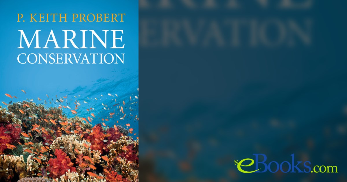 Marine Conservation by P. Keith Probert (ebook)