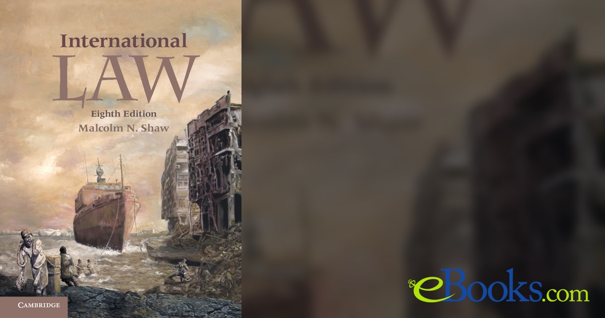 International Law (8th ed.) by Malcolm N. Shaw (ebook)