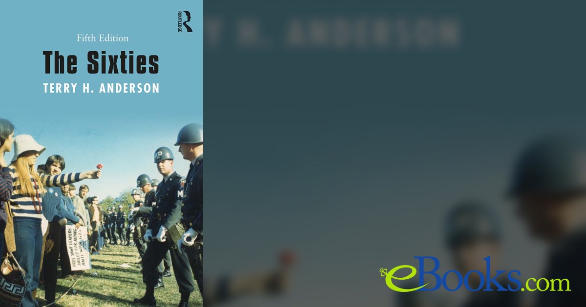 The Sixties (5th ed.) by Terry H. Anderson (ebook)