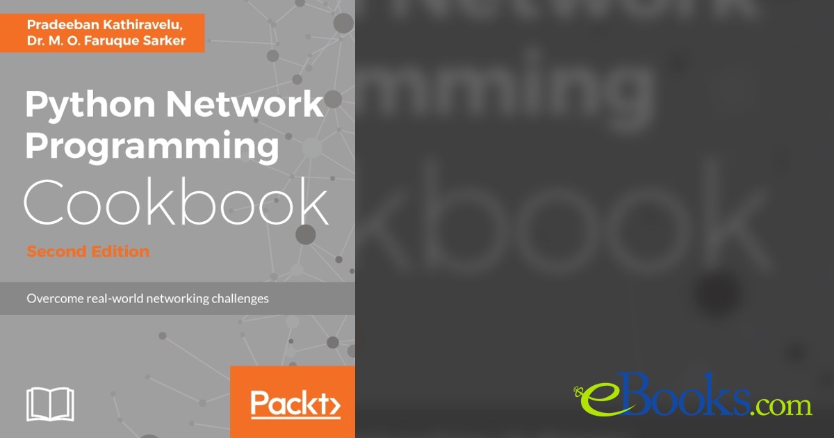 Python Network Programming Cookbook 2nd Ed 6795