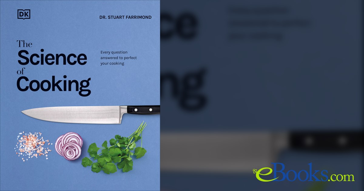 The Science of Cooking by Stuart Farrimond (ebook)
