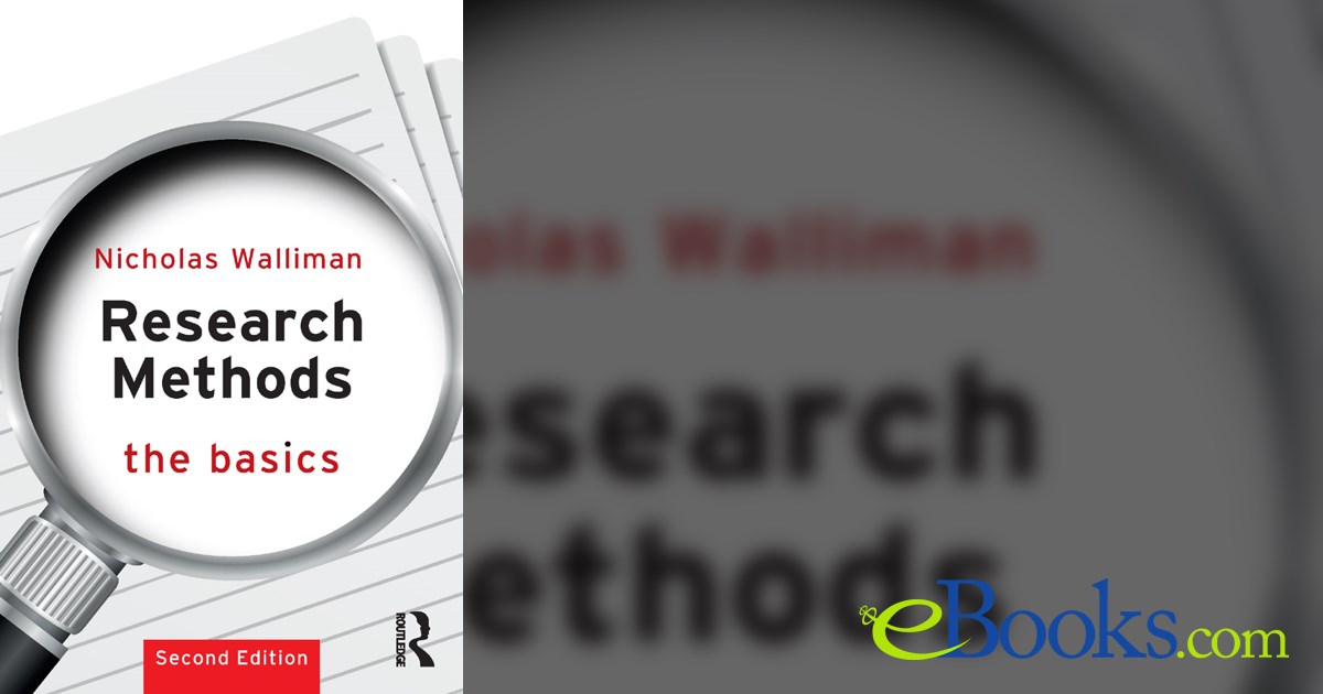 Research Methods: The Basics (2nd ed.) by Nicholas Walliman (ebook)