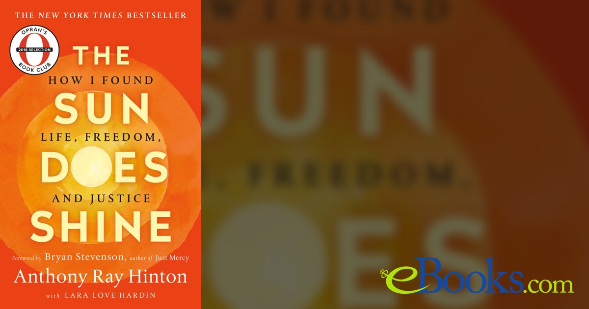 The Sun Does Shine by Anthony Ray Hinton (ebook)