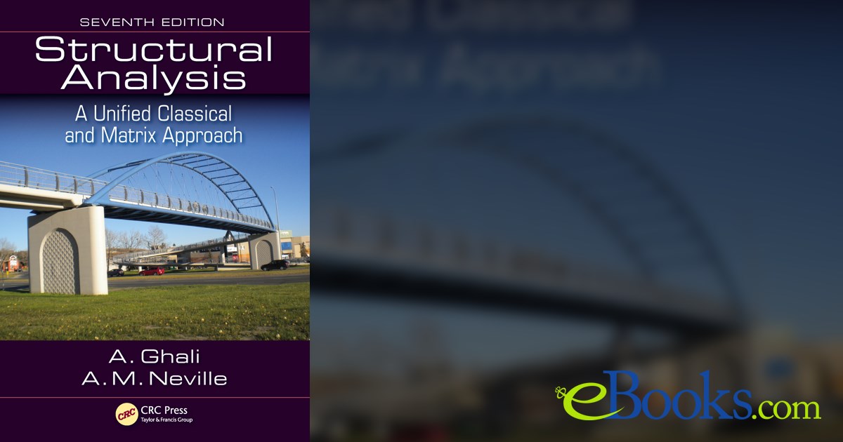Structural Analysis (7th ed.) by Amin Ghali (ebook)