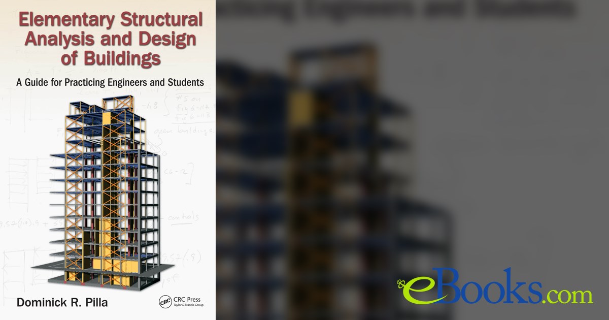Elementary Structural Analysis and Design of Buildings