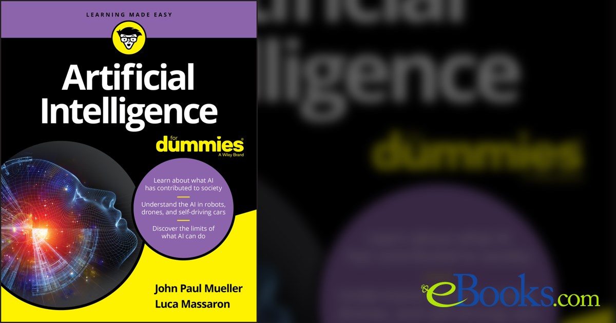 Artificial Intelligence For Dummies by John Paul Mueller (ebook)