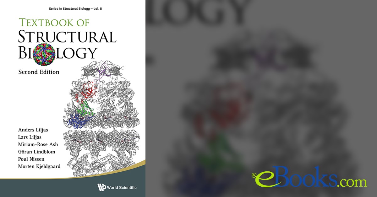 Textbook Of Structural Biology (Second Edition)