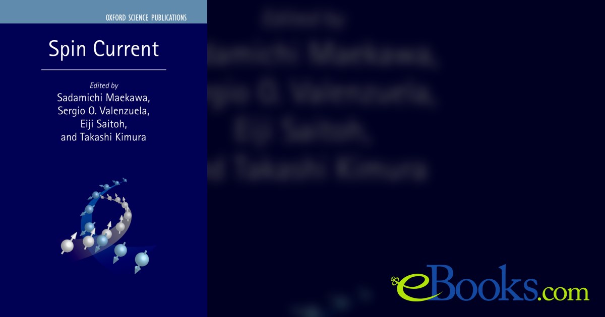 Spin Current (2nd ed.) by Sadamichi Maekawa (ebook)