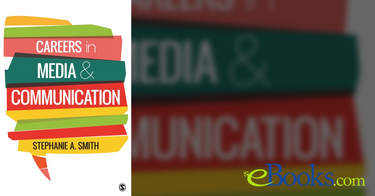 Careers in Media and Communication by Stephanie A. Smith (ebook)