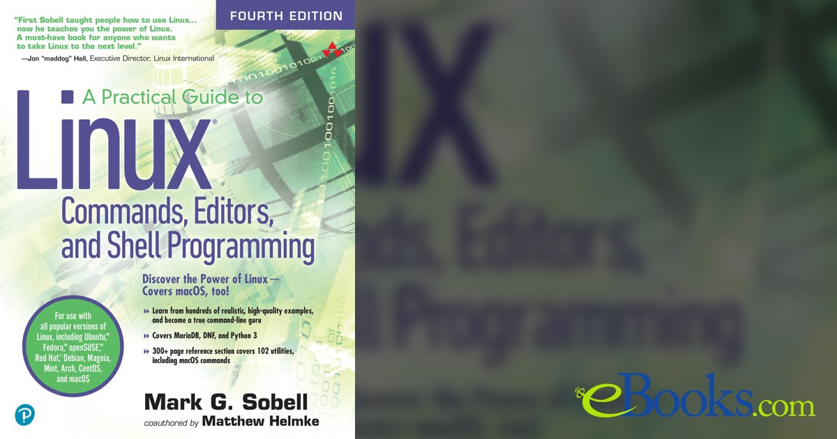 A Practical Guide to Linux Commands, Editors, and Shell Programming
