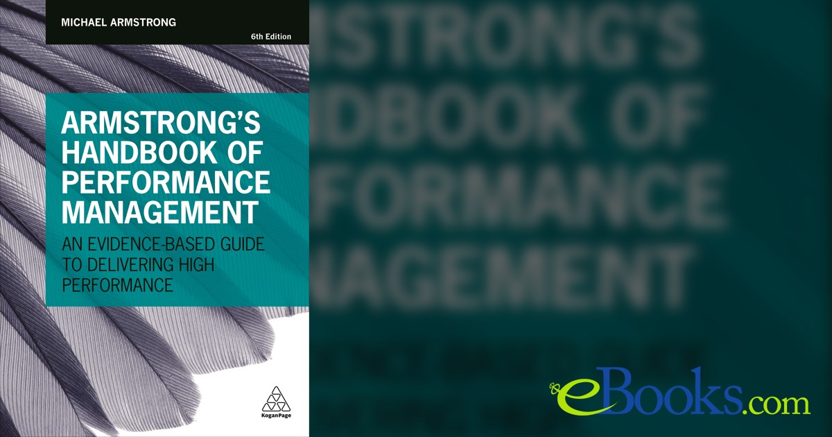 Armstrong's Handbook of Performance Management (6th ed.)