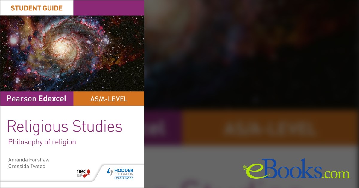Pearson Edexcel Religious Studies A level/AS Student Guide: Philosophy ...