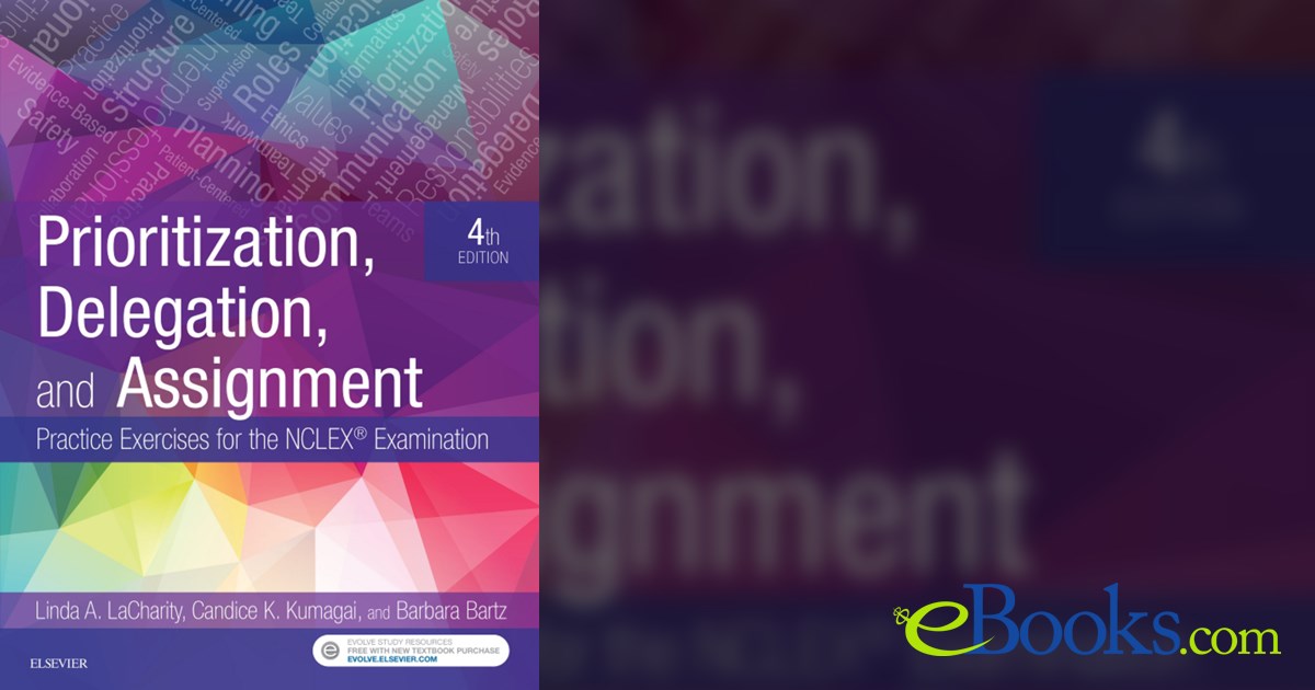 Prioritization, Delegation, and Assignment - E-Book