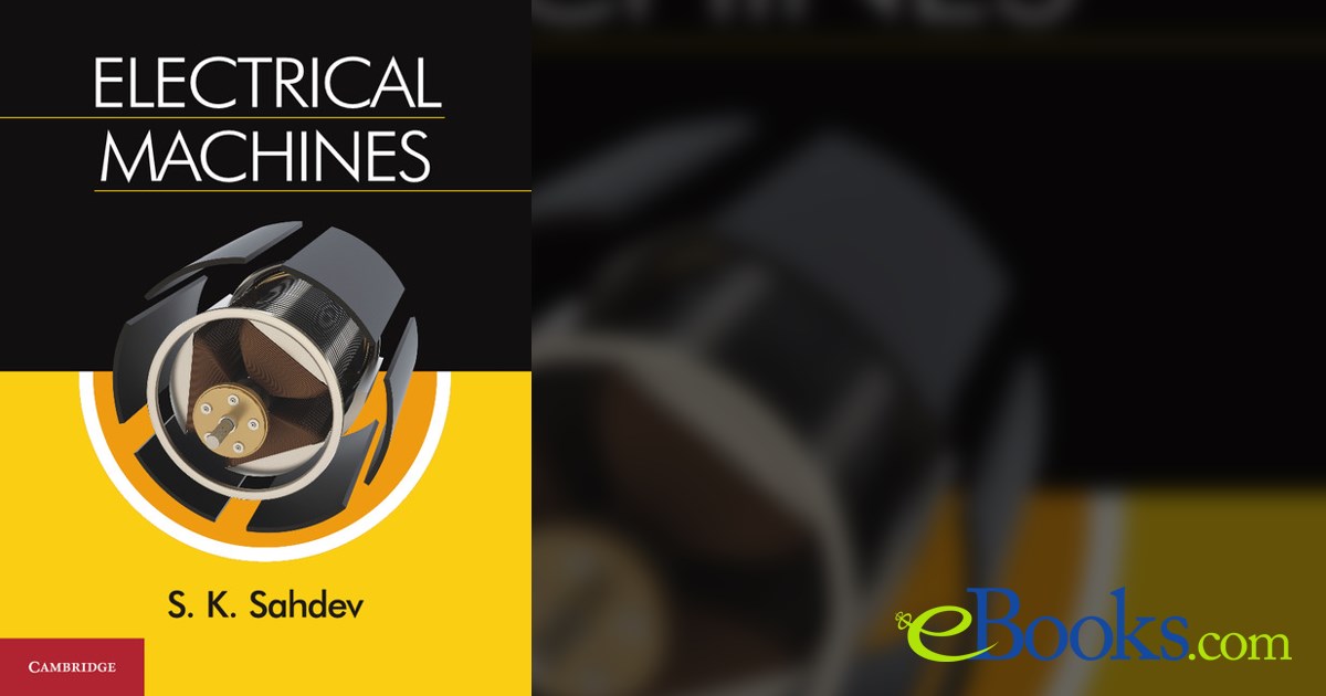 Electrical Machines by S. K. Sahdev (ebook)