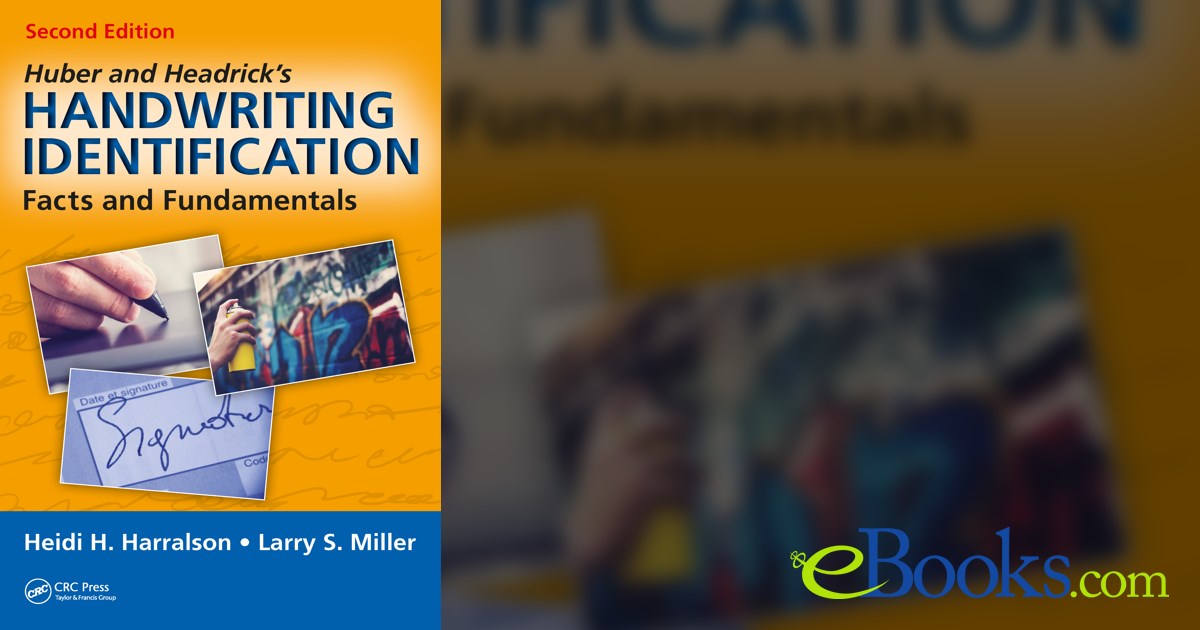 Huber and Headrick's Handwriting Identification (2nd ed.)