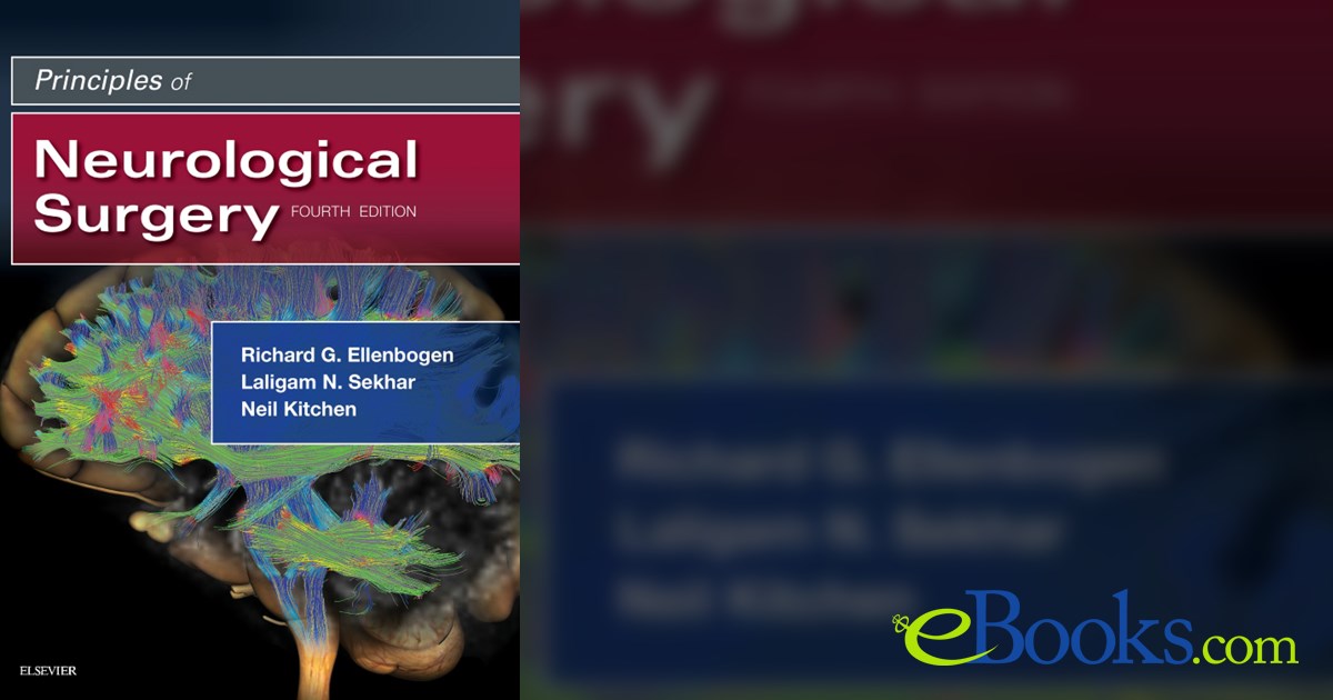 Principles of Neurological Surgery E-Book (4th ed.)